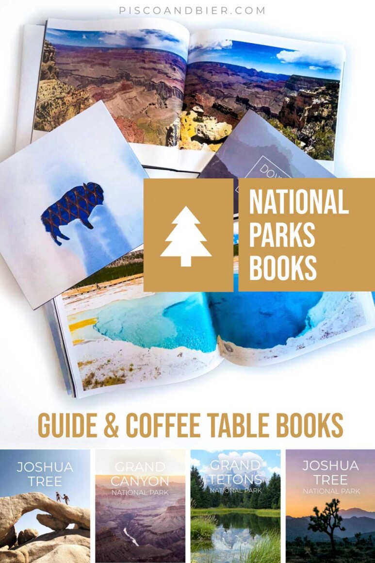 30 Best National Park Books 2023 - Coffee Table & Guide Books